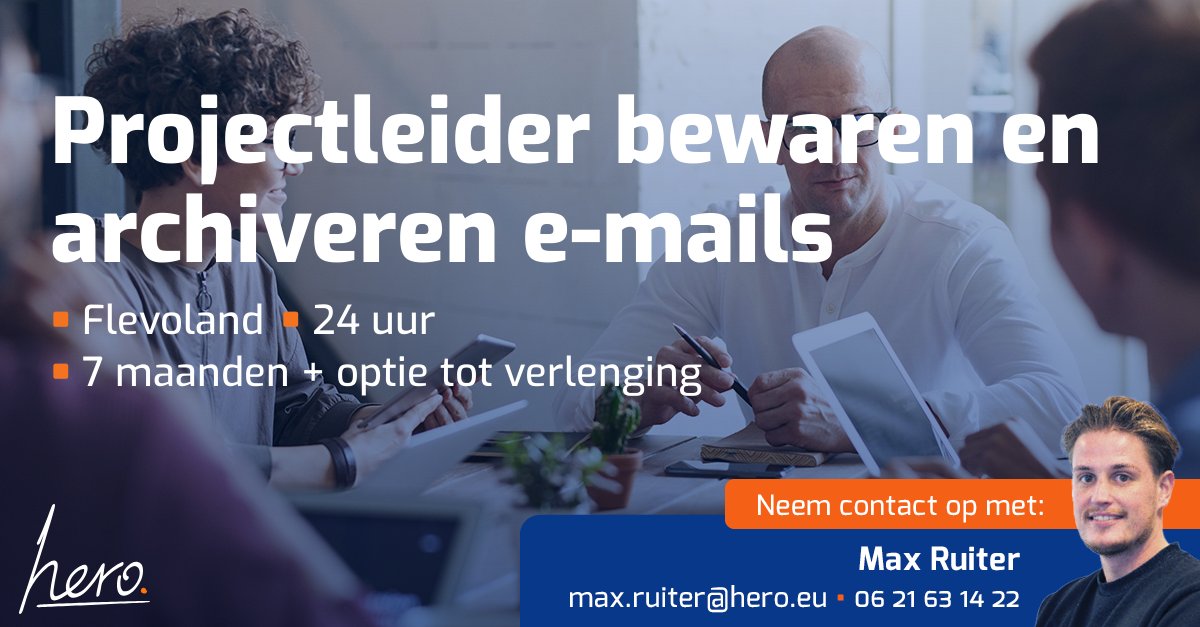 Projectleider bewaren en archiveren e-mails - Hero Interim Professionals