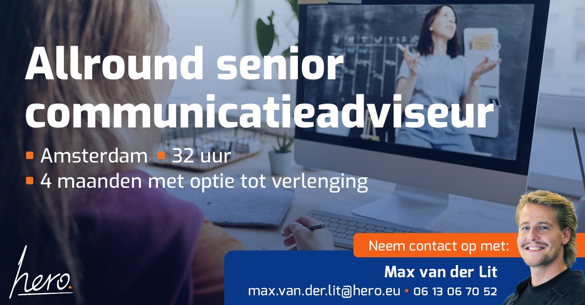 Allround senior communicatieadviseur - Hero Interim Professionals