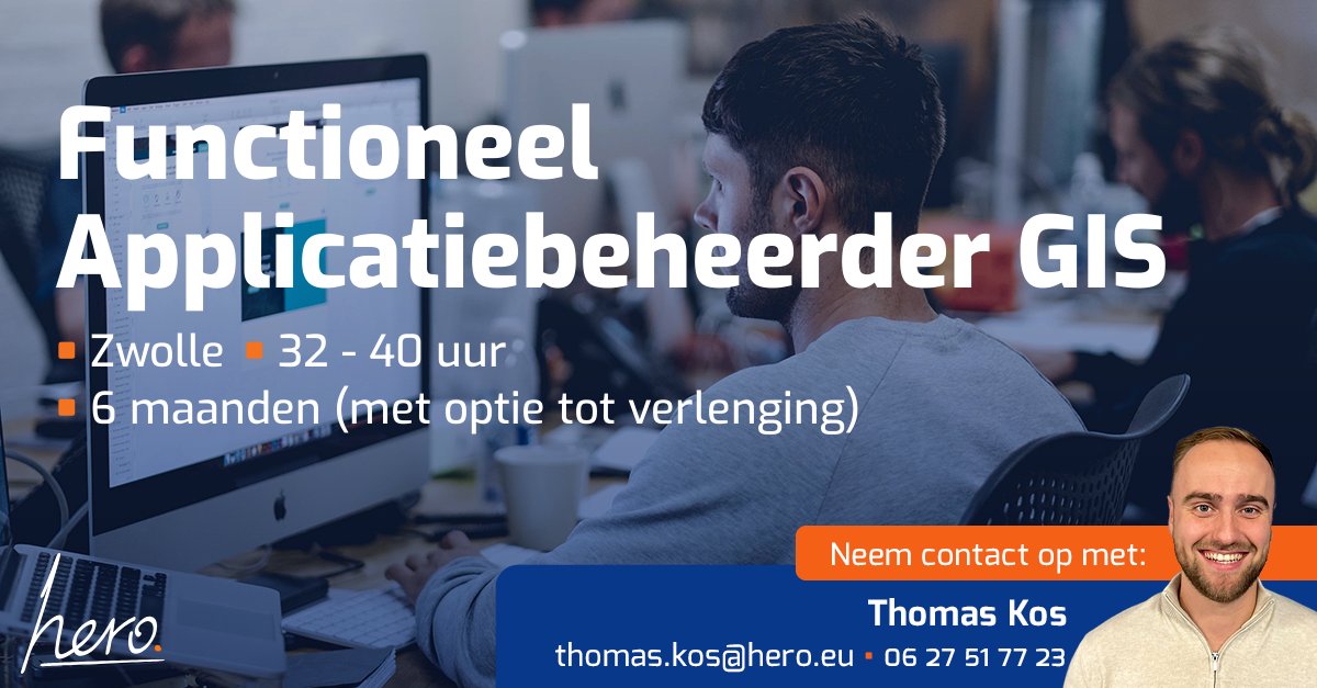 Functioneel Applicatiebeheerder GIS - Hero Interim Professionals