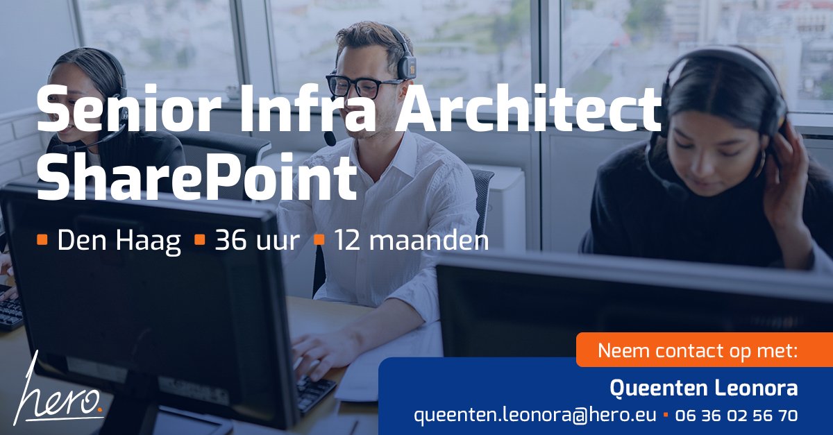 Senior Infra Architect SharePoint - Hero Interim Professionals