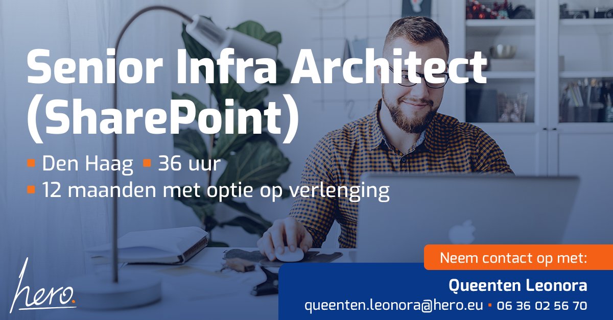 Senior Infra Architect (SharePoint) - Hero Interim Professionals
