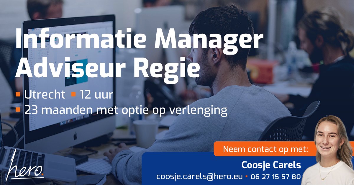 Informatie Manager Adviseur Regie - Hero Interim Professionals