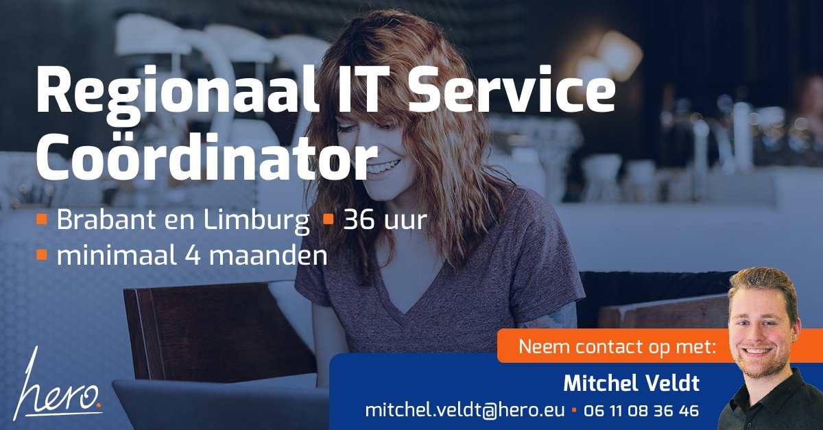 Regionaal IT Service Coördinator - Hero Interim Professionals