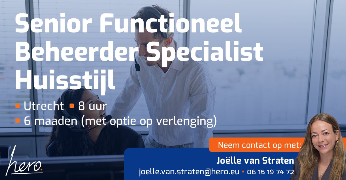 Senior Functioneel Beheerder Specialist Huisstijl - Hero Interim Professionals